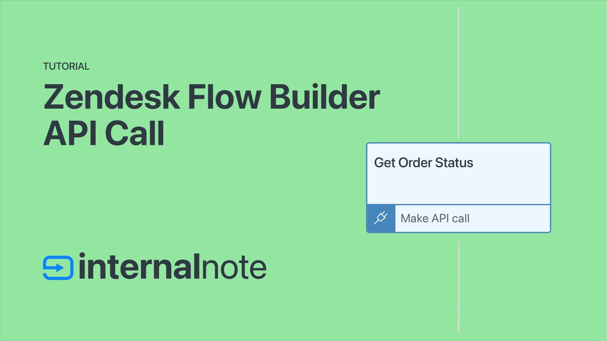 Zendesk Flow Builder API Call